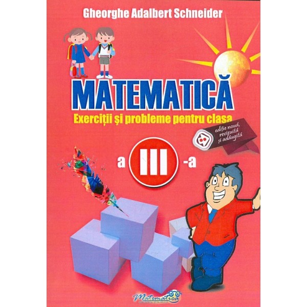 Matematica. Exercitii si probleme pentru clasa a III-a