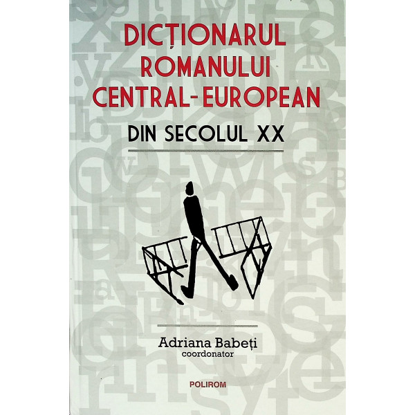Dictionarul romanului central-european din secolul XX