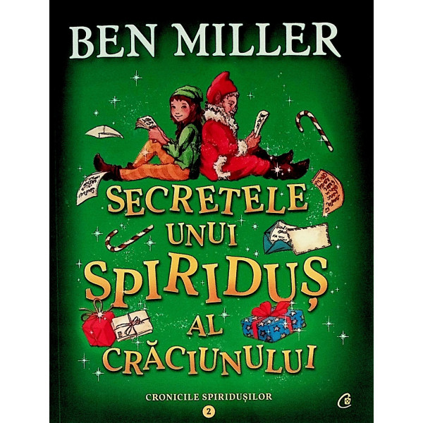Cronicile spiridusilor, vol. II- Secretele unui spiridus al Craciunului