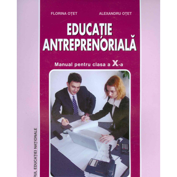 Educatie antreprenoriala, clasa a X-a