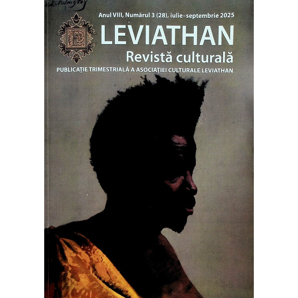 Leviathan - Revista culturala, nr.3 (28), iulie-septembrie 2025