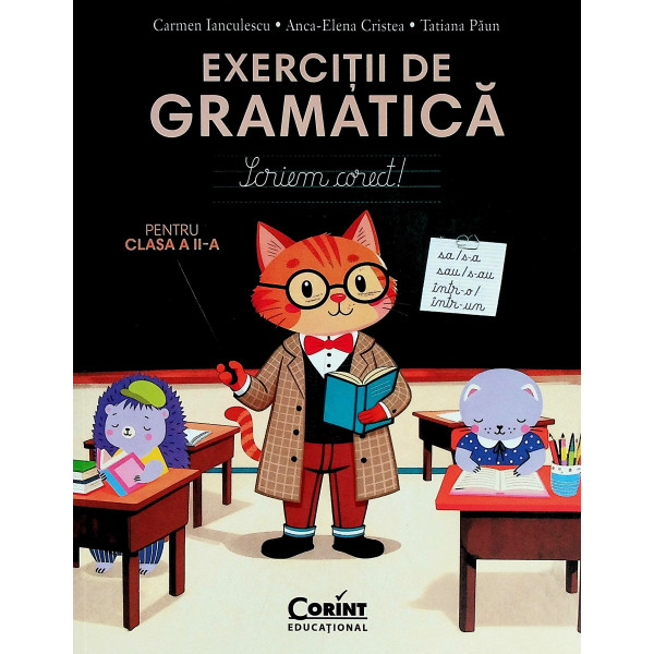 Exercitii de gramatica, clasa a II-a. Scriem corect!